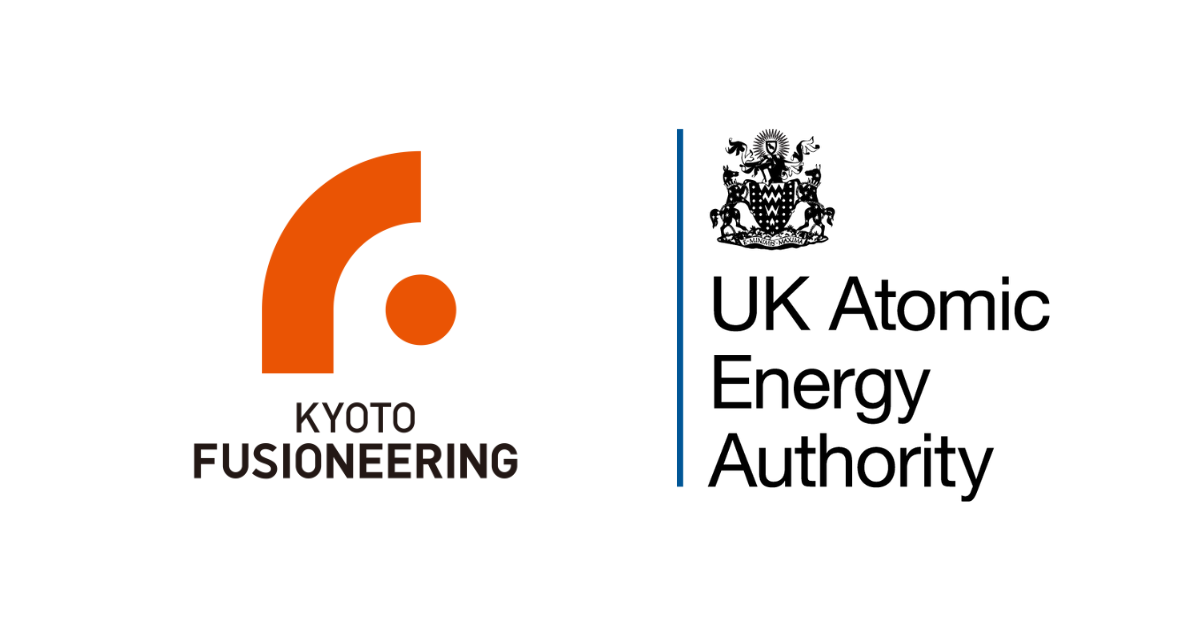 UKAEA and Kyoto Fusioneering Collaborate to Develop Fusion Energy ...
