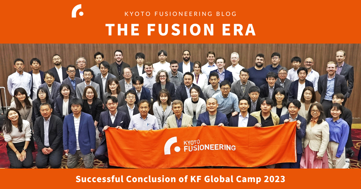 THE FUSION ERA - Successful Conclusion of KF Global Camp 2023 | NEWS | Kyoto Fusioneering
