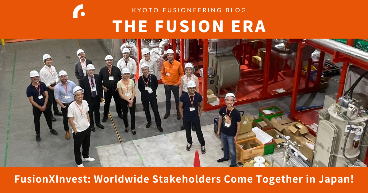 THE FUSION ERA – FusionXInvest: Worldwide Stakeholders Come Together in ...
